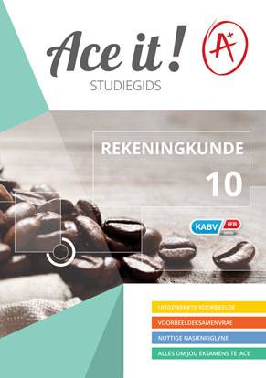 Ace it! Rekeningkunde Graad 10 - Snapplify Store